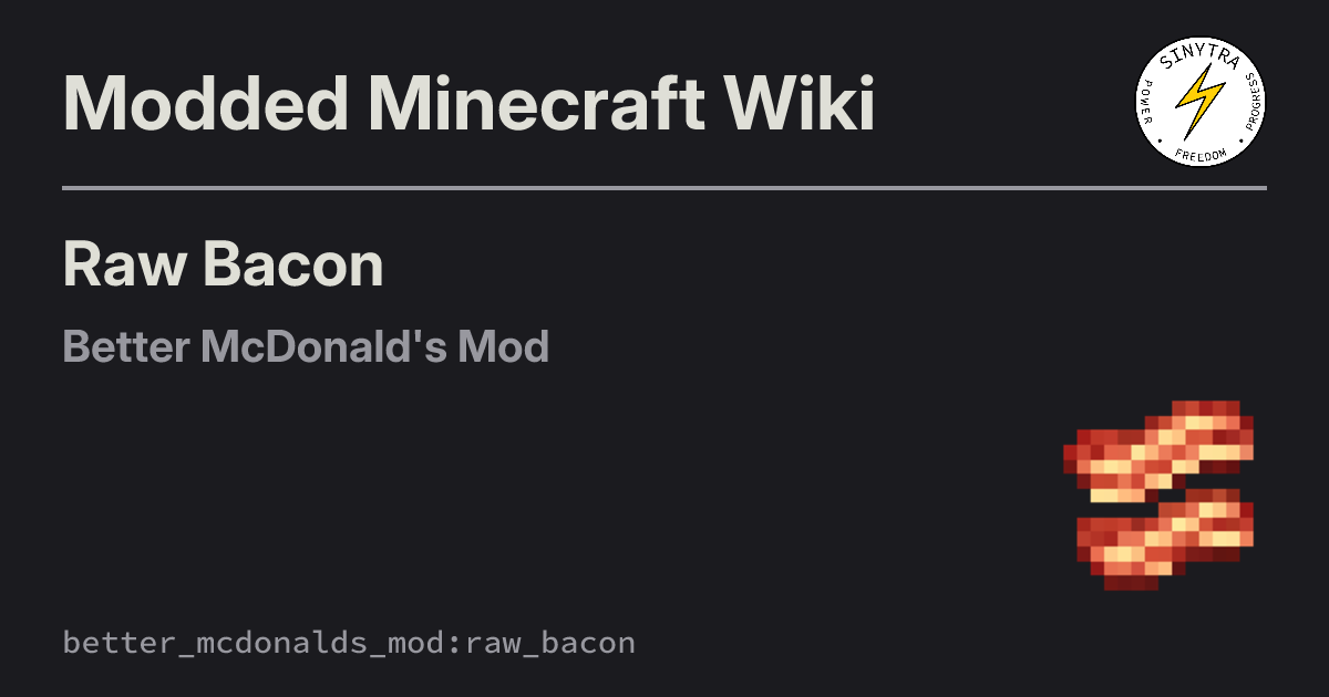 Raw Bacon - Better McDonald's Mod
