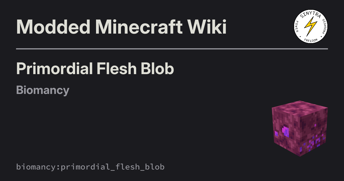 Primordial Flesh Blob - Biomancy