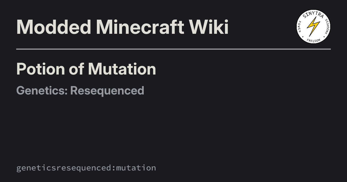 Potion of Mutation - Genetics: Resequenced