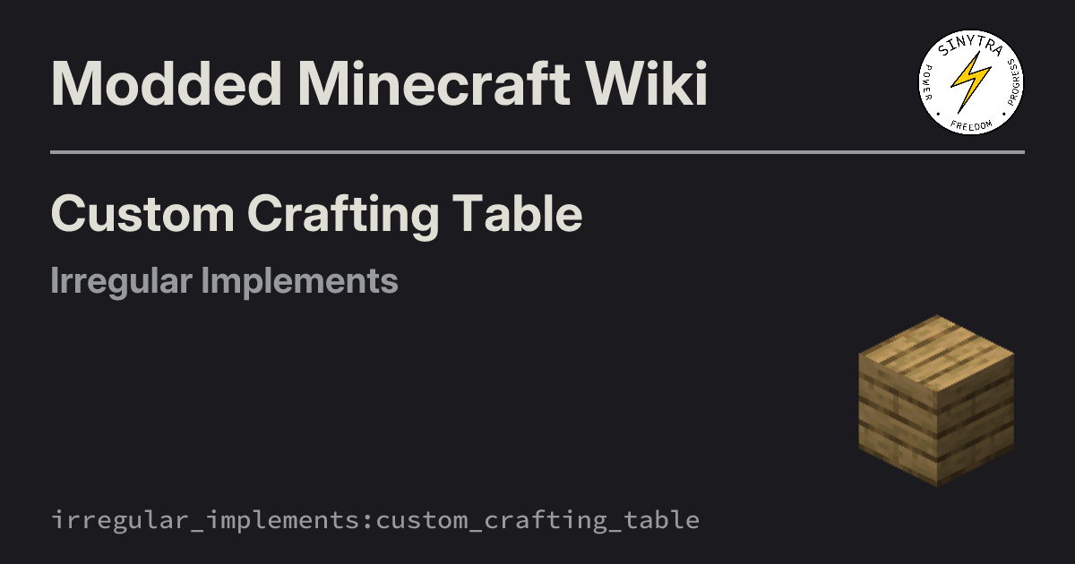 Custom Crafting Table - Irregular Implements
