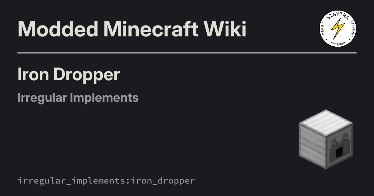 Iron Dropper - Irregular Implements