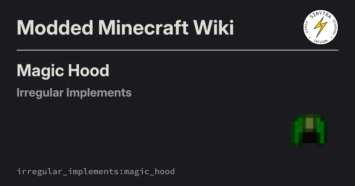Magic Hood - Irregular Implements
