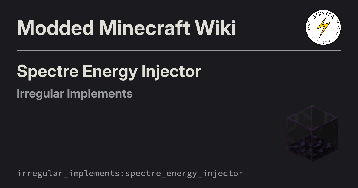 Spectre Energy Injector - Irregular Implements