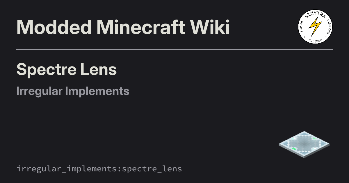 Spectre Lens - Irregular Implements