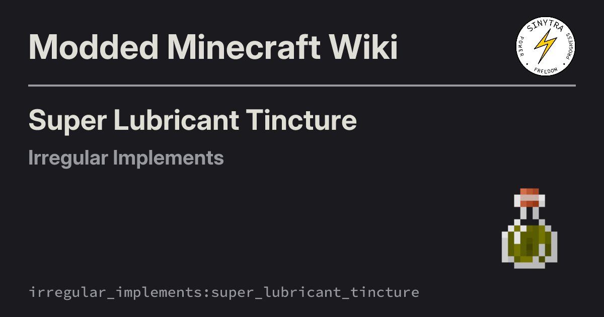 Super Lubricant Tincture - Irregular Implements