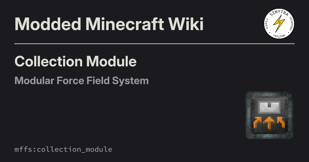 Collection Module - Modular Force Field System