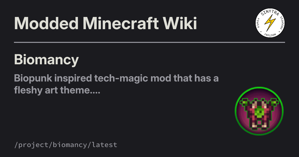 Biomancy - Modded Minecraft Wiki