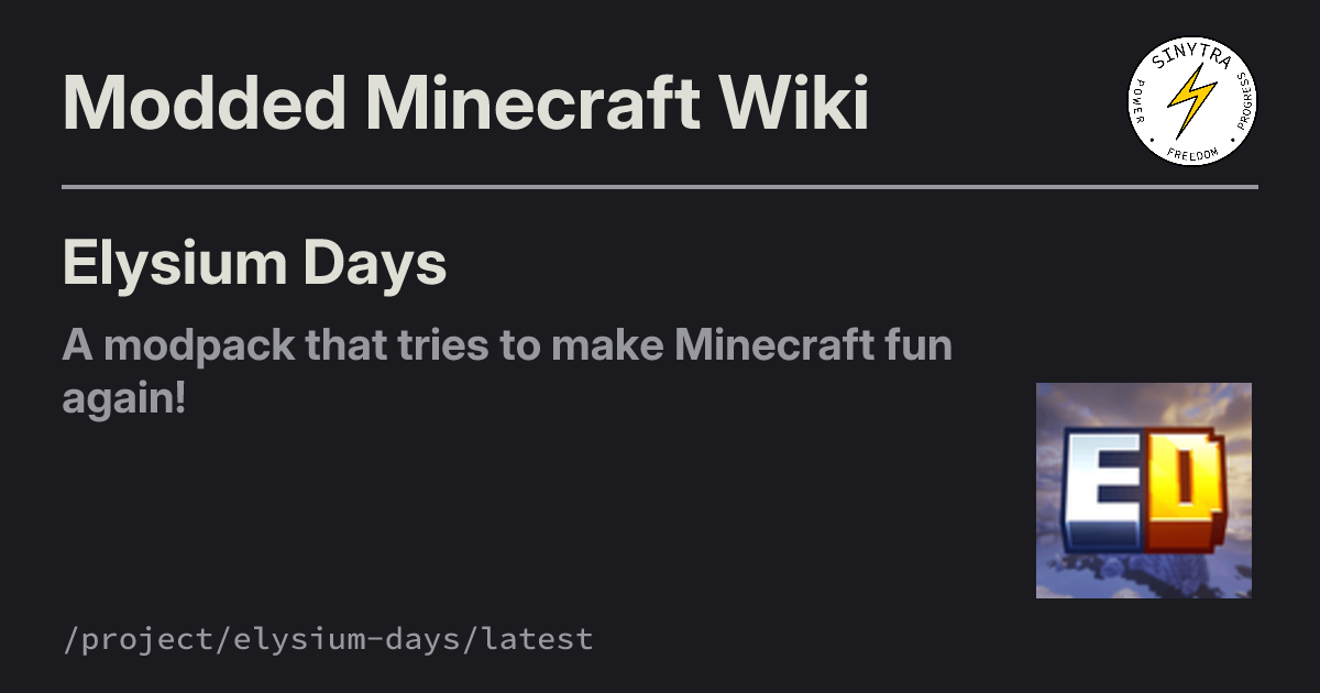 Elysium Days - Modded Minecraft Wiki