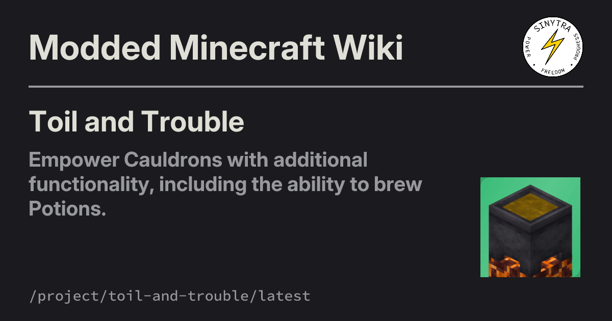 Toil and Trouble - Modded Minecraft Wiki