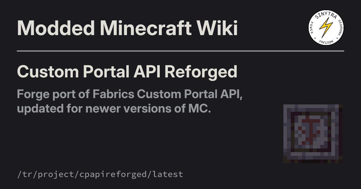 Custom Portal API Reforged - Modded Minecraft Wiki